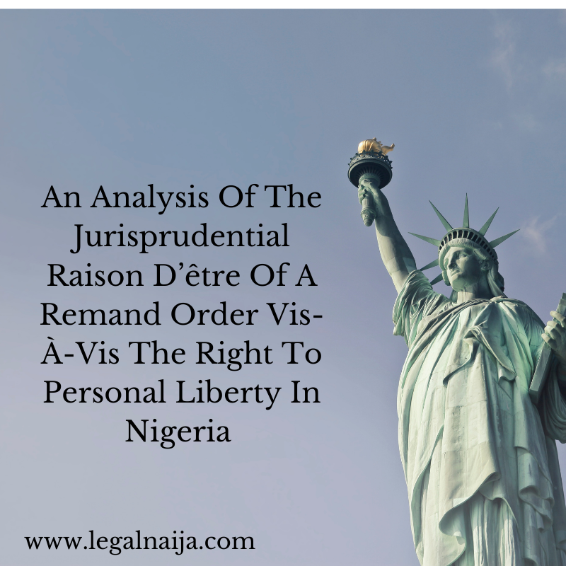 An Analysis Of The Jurisprudential Raison D’être Of A Remand Order Vis ...